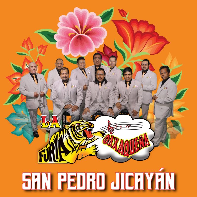 La Furia Oaxaqueña San Pedro Jicayán Lyrics Musixmatch