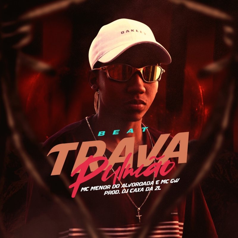 Mc Menor Do Alvorada Feat Dj Caxa Da Zl Mc Gw Beat Lock Lung