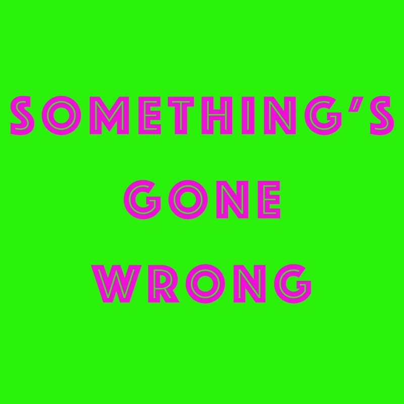 Letra De Something S Gone Wrong De Tony Peek Musixmatch