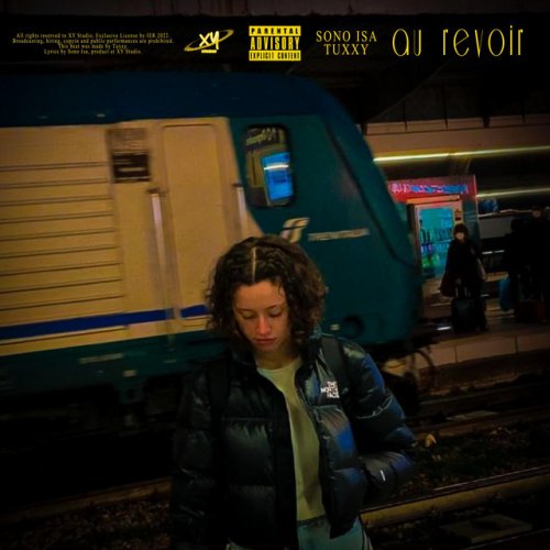 Letra De Au Revoir Feat Tuxxy De Sono Isa Musixmatch
