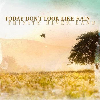 Trinity River Band lyrics | Musixmatch