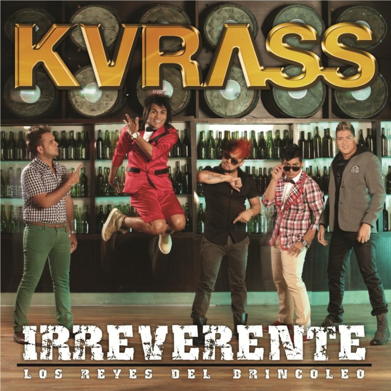 Letra de El Sabor Del Loco de Grupo Kvrass | Musixmatch