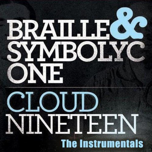 Braille and S1 - Its Nineteen (Instrumental) lyrics | Musixmatch