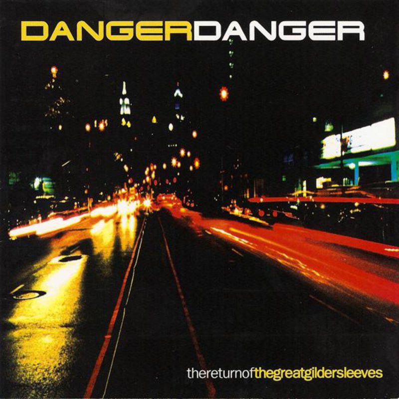 Danger Danger - When She's Good She's Good (When She's Bad She's Better ...