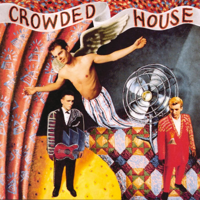 Crowded House - Don't Dream It's Over Lyrics | Musixmatch Crowded House - Don't Dream It's Over Lyrics | Musixmatch