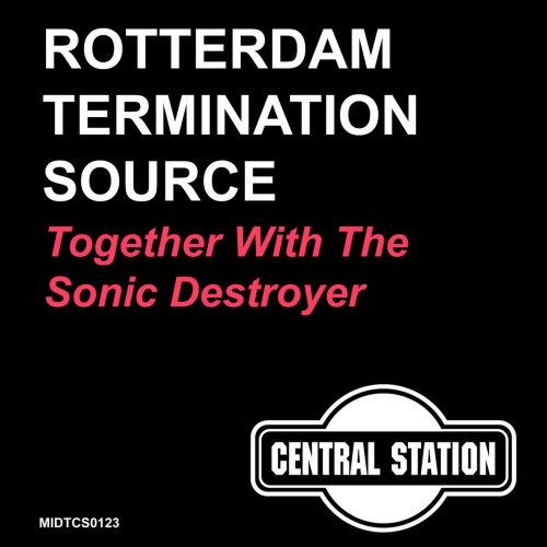 Letra de Rotterdam Termination Source - The Sonic Destroyer | Musixmatch