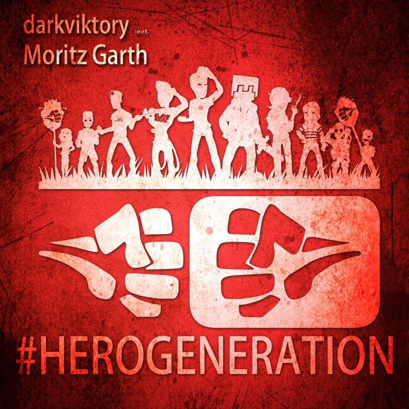 darkviktory - HeroGeneration (darkviktory Version) Lyrics | Musixmatch