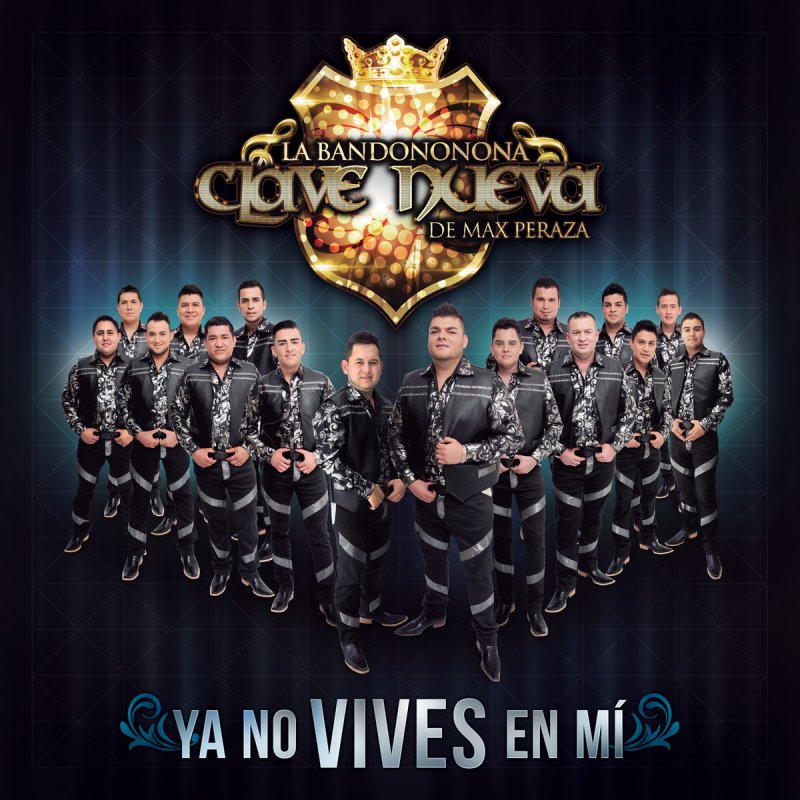 La Bandononona Clave Nueva De Max Peraza - Cuál Adiós Lyrics | Musixmatch