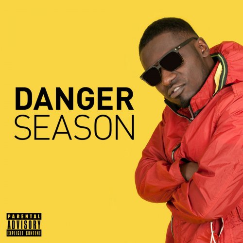 Danger Season by Dirty Danger album lyrics | Musixmatch