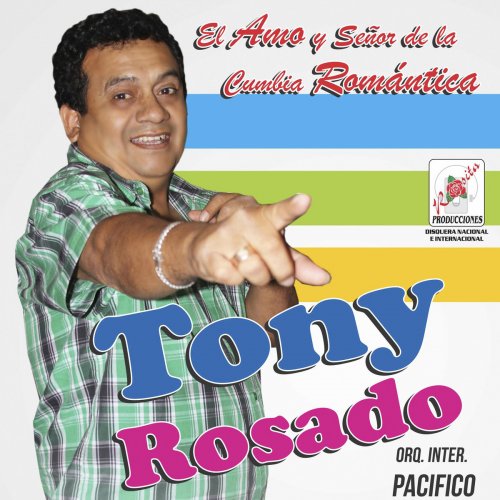 Tony Rosado y su Orquesta Internacional Pacifico - Te Quiero Por Que Te ...