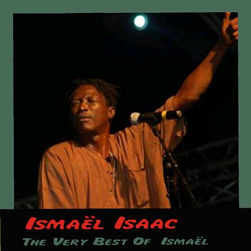 Paroles de Ismaël Isaac | Musixmatch