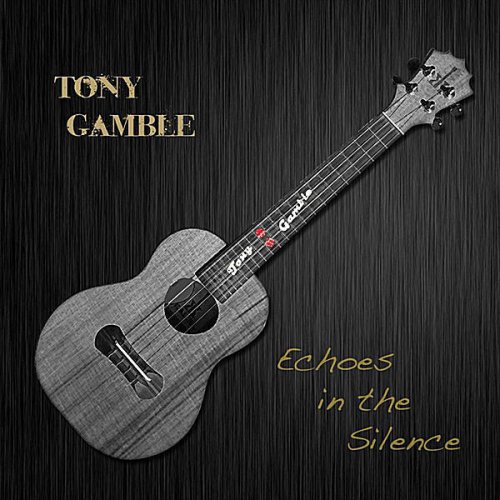 Tony Gamble - Free lyrics | Musixmatch
