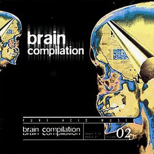 Brain - Acid Machines lyrics | Musixmatch