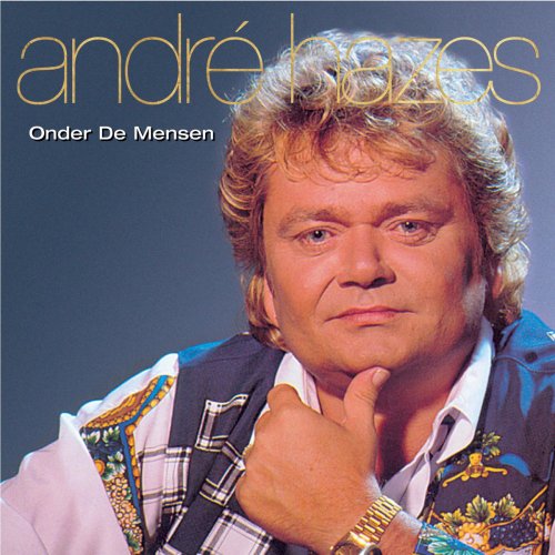 Letra de Andre Hazes - Italiaanse Medley | Musixmatch
