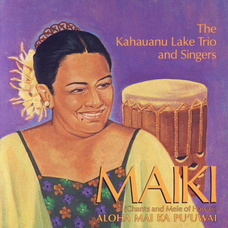 Ma'iki Aiu Lake - Aloha Kauai Lyrics | Musixmatch