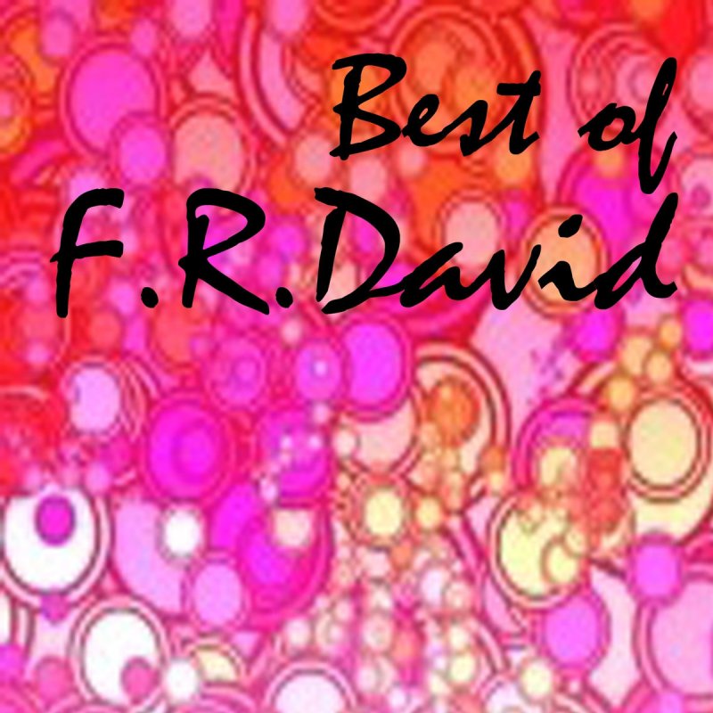 F.R. David - Words (Original Version 1983) Lyrics | Musixmatch