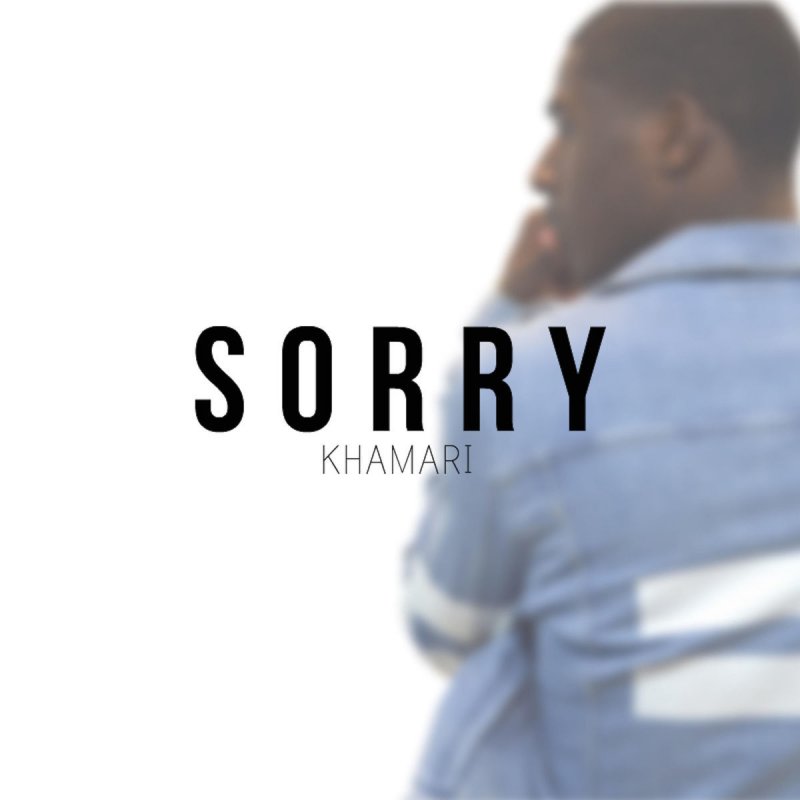 Letra de Sorry de Khamari | Musixmatch