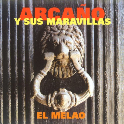 Letra de Arcano y sus Maravillas - Los Tres Grandes | Musixmatch