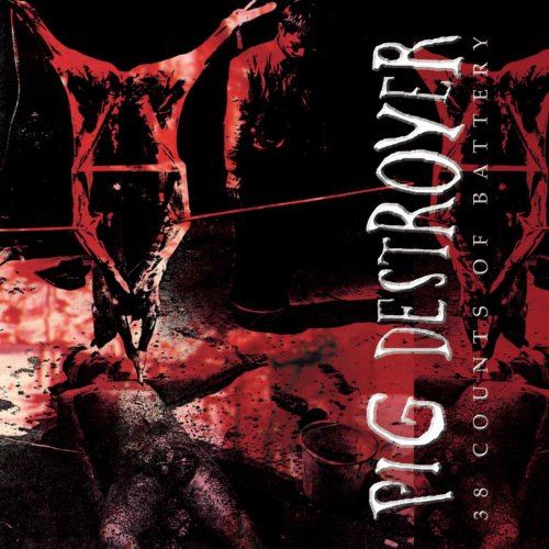 Pig Destroyer - Genital Grinder / Regurgitation of Giblets (Carcass ...