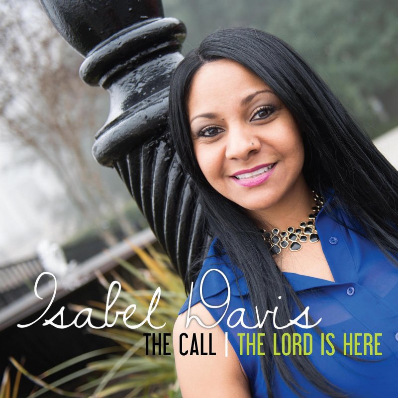 Isabel Davis - The Call Lyrics | Musixmatch