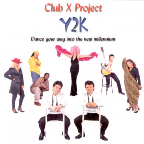 Club X Project - Y2K (The Box Mix) lyrics | Musixmatch
