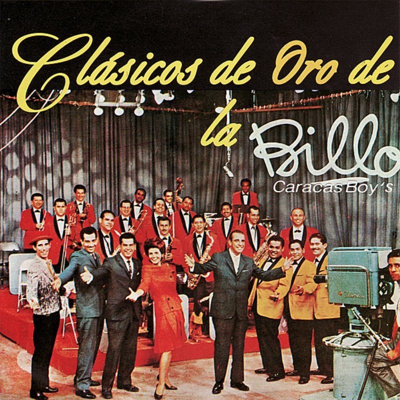 Letra de Canto a Caracas de Billo Caracas Boys | Musixmatch