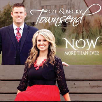 C.T. & Becky Townsend lyrics | Musixmatch