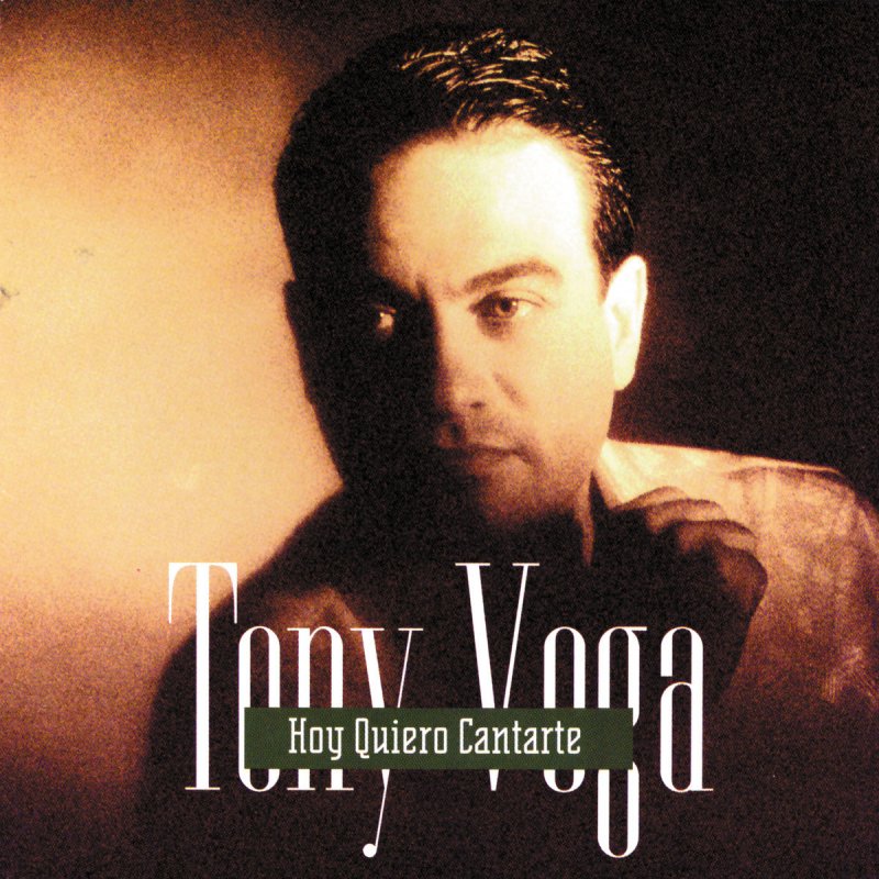 Letra de Hoy de Tony Vega | Musixmatch