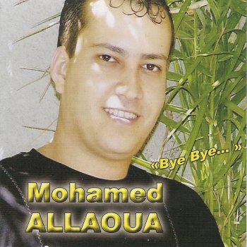 Mohamed Allaoua lyrics | Musixmatch