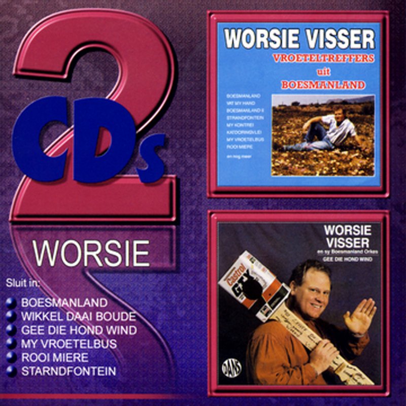 Worsie Visser - Wikkel Daai Boude Lyrics | Musixmatch