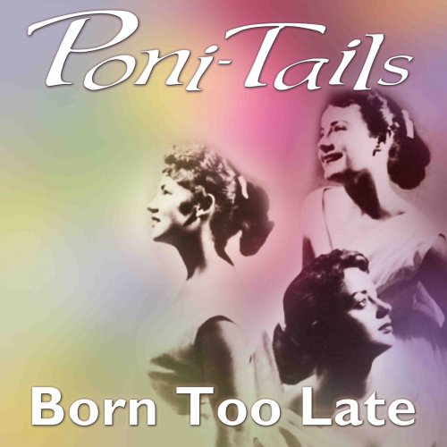 Letra de Poni-Tails - Father Time | Musixmatch