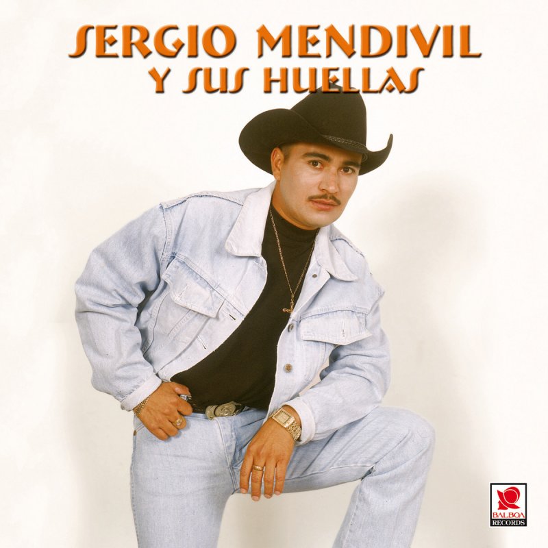 Letra de El Raya de Sergio Mendivil Y Sus Huellas | Musixmatch