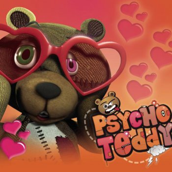 Psycho Teddy - Psycho Teddy lyrics | Musixmatch