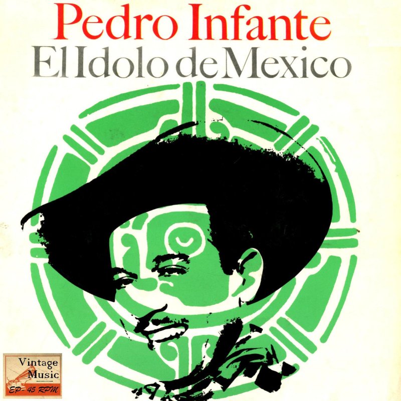 Letra de Cielito Lindo (First Recording) de Pedro Infante | Musixmatch