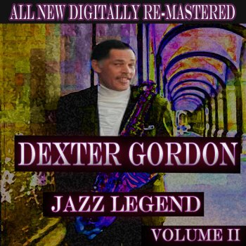 Letra de The Chase (Studio Version) de Dexter Gordon, Wardell Gray ...