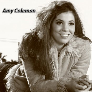 Amy Coleman lyrics | Musixmatch