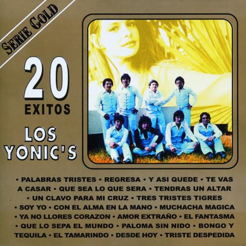 Letra de Los Yonic's - Que Lo Sepa el Mundo | Musixmatch