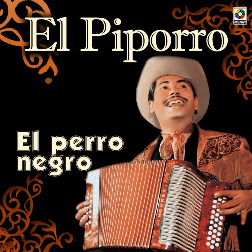 El Piporro - Lola Aguilar lyrics | Musixmatch
