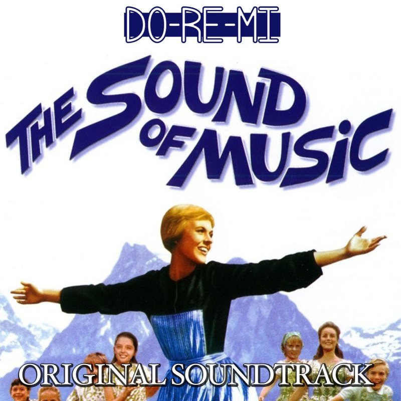 Letra de Do-Re-Mi (From "The Sound of Music" Original Soundtrack) de ...