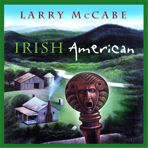 Larry McCabe feat. Bruce McCabe, Dean Magraw, John Williams, Don ...
