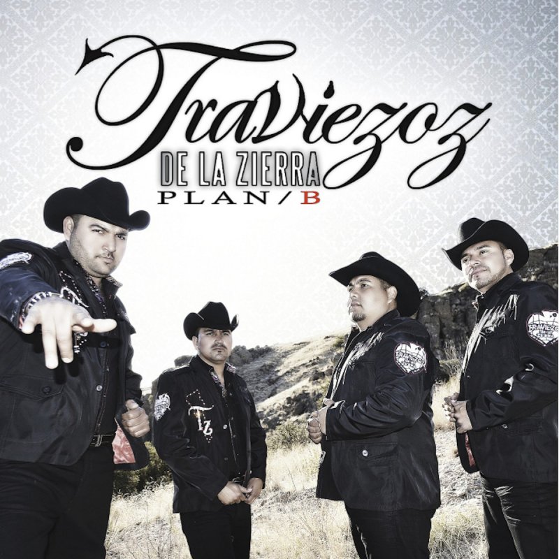 Letra de Mi Pasado y Mi Presente de Traviezoz de la Zierra | Musixmatch