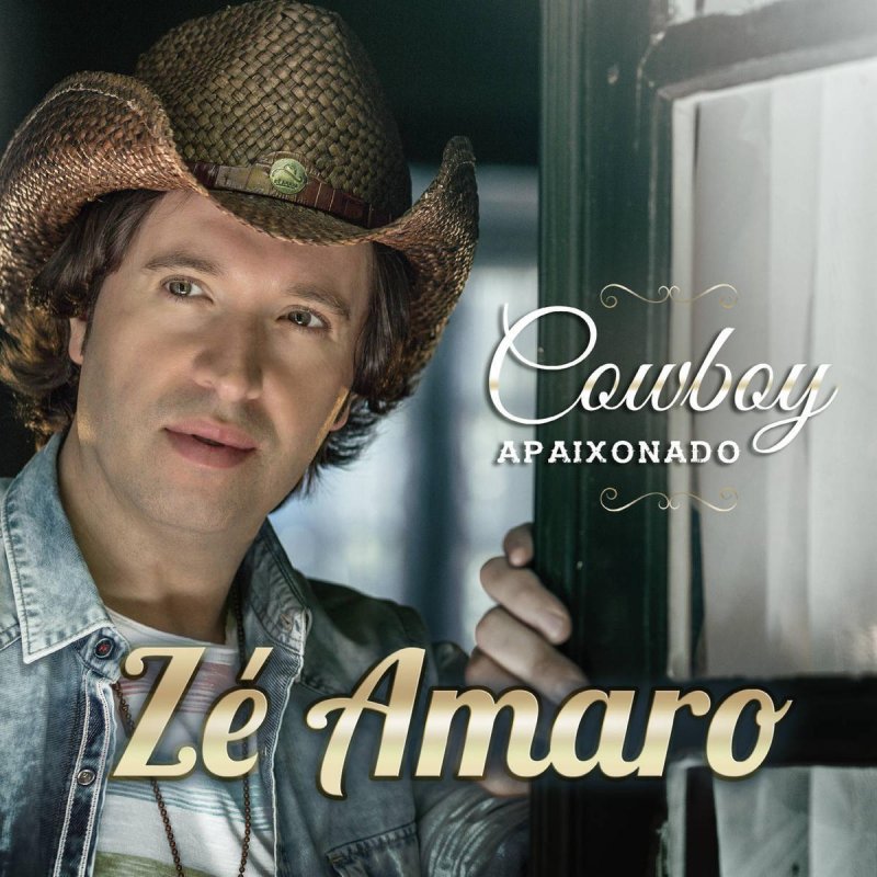 Letra de Cowboy Apaixonado (Ao Vivo) de Zé Amaro | Musixmatch