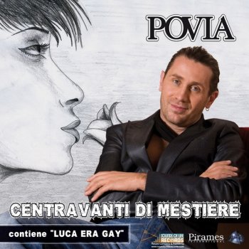 Povia - Single Lyrics | Musixmatch