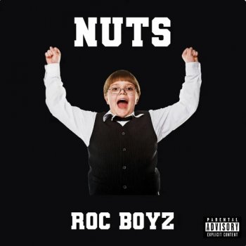 Letra de Nuts de Roc Boyz | Musixmatch