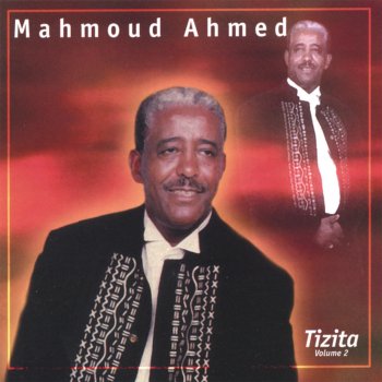 Mahmoud Ahmed lyrics | Musixmatch