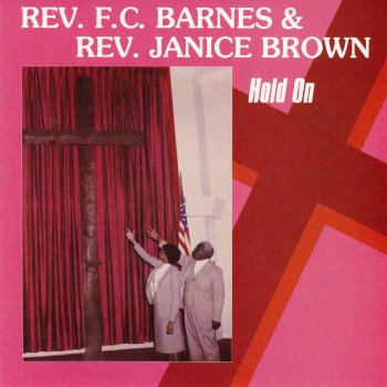Rev. F. C. Barnes & Rev. Janice Brown lyrics | Musixmatch