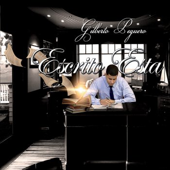 Letra de Gilberto Peguero feat. Emily Pena - Escrito Esta | Musixmatch