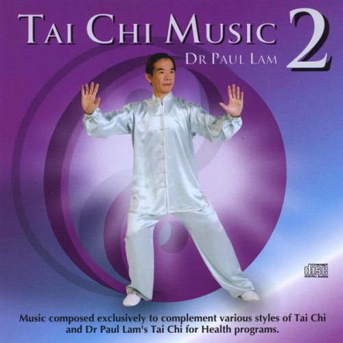 Dr. Paul Lam - Tai Chi for Beginners lyrics | Musixmatch