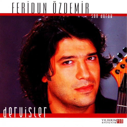 Letra de Feridun Özdemir - Dervişler | Musixmatch