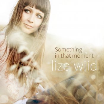 Lize Wiid lyrics | Musixmatch